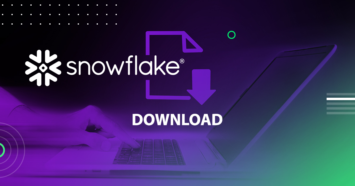 Free Download: Snowflake Case Study